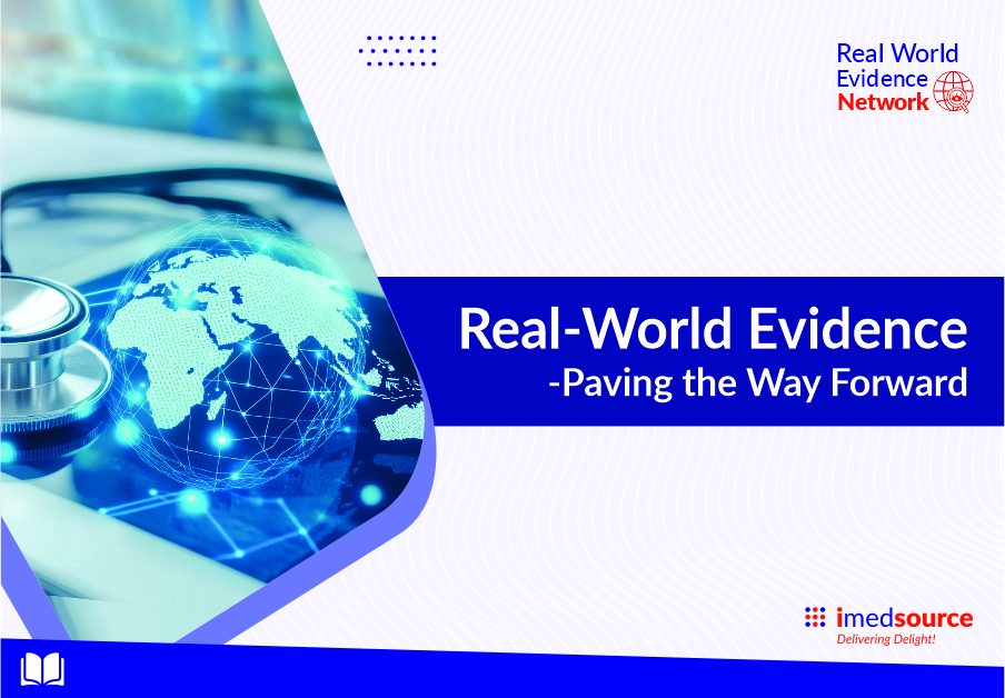 IMEDSOURCE - Real-World Evidence: Paving the Way Forward
